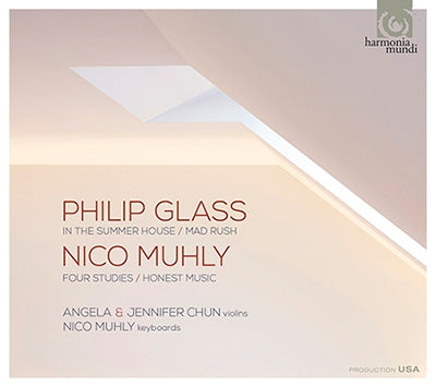 Angela Chun, Jennifer Chun, Nico Muhly - Glass / In The Summer House ...