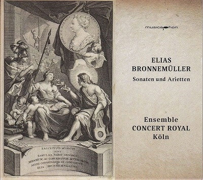Ensemble Concert Royal Cologne - Bronnemuller: Sonatas & Ariettas - Im ...