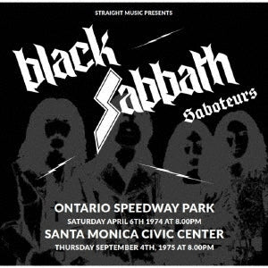 Black Sabbath - Saboteurs, Ontario CA 1974 - Import CD Bonus Track