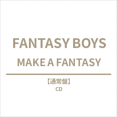 Fantasy Boys - Make A Fantasy - Japan CD