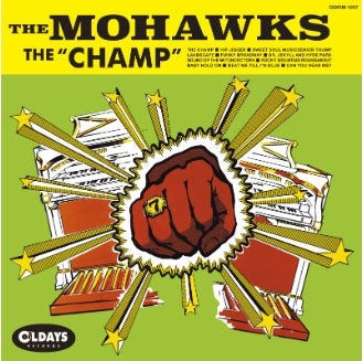 The Mohawks - The Champ ＜Paper Sleeve＞ - Import Mini LP CD Bonus Track