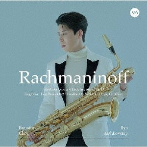 Brandon Choi - Rachmaninov - Import CD – CDs Vinyl Japan Store 2024 ...