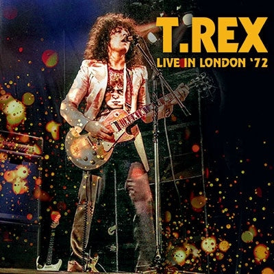 T. Rex - Live In London '72 - Import CD Limited Edition – CDs Vinyl ...