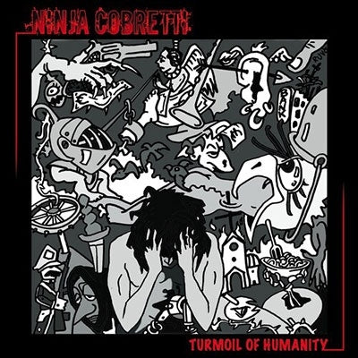Ninja Cobretti - Turmoil Of Humanity - Import CD – CDs Vinyl Japan ...