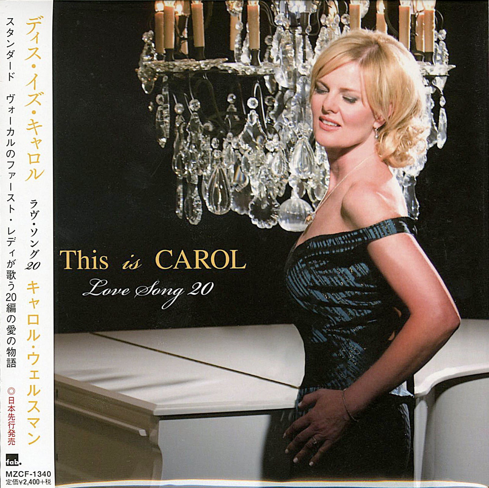 Carol Welsman - This Is Carol -Love Song 20 - Japan CD