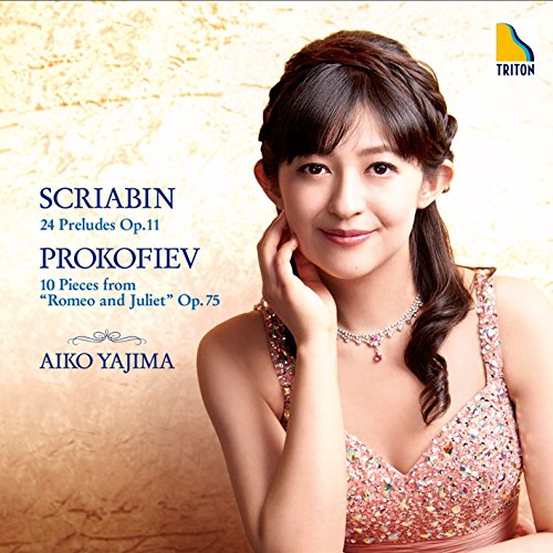 Aiko Yajima - Scriabin 24 Preludes Op.11 Prokofiev 10 Pieces From Romeo And Juliet Op.75 - Japan CD