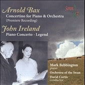Mark Bebbington & David Curtis & Orchestra Of The Swan - Bax / Ireland ...