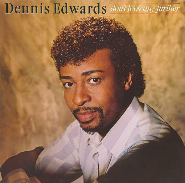Dennis Edwards - Don't Look Any Further - Japan CD