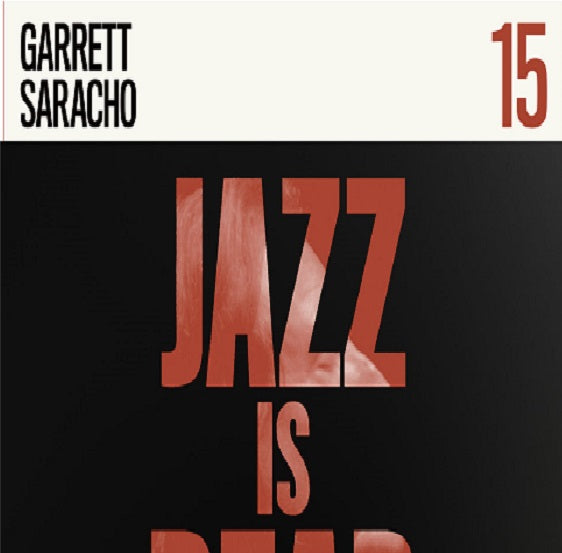 Adrian Younge & Ali Shaheed Muhammad - Garrett Saracho (Jazz Is Dead 015) - Import Japan Ver CD
