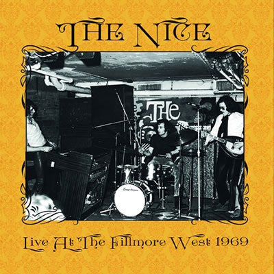 The Nice - Live At The Fillmore West 1969 (+3) - Import CD Bonus Track ...