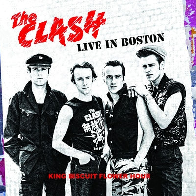 The Clash - Live In Boston King Biscuit Flower Hour - Import CD