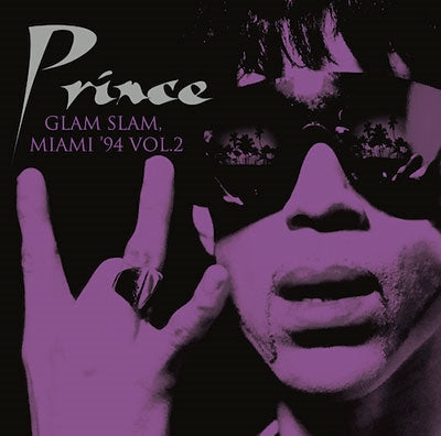 Prince - Glam Slam, Miami '94 Vol.2 - Import CD
